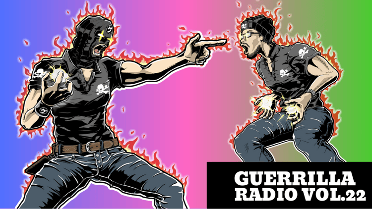 GUERRILLA RADIO 23 - DMMオンラインサロン